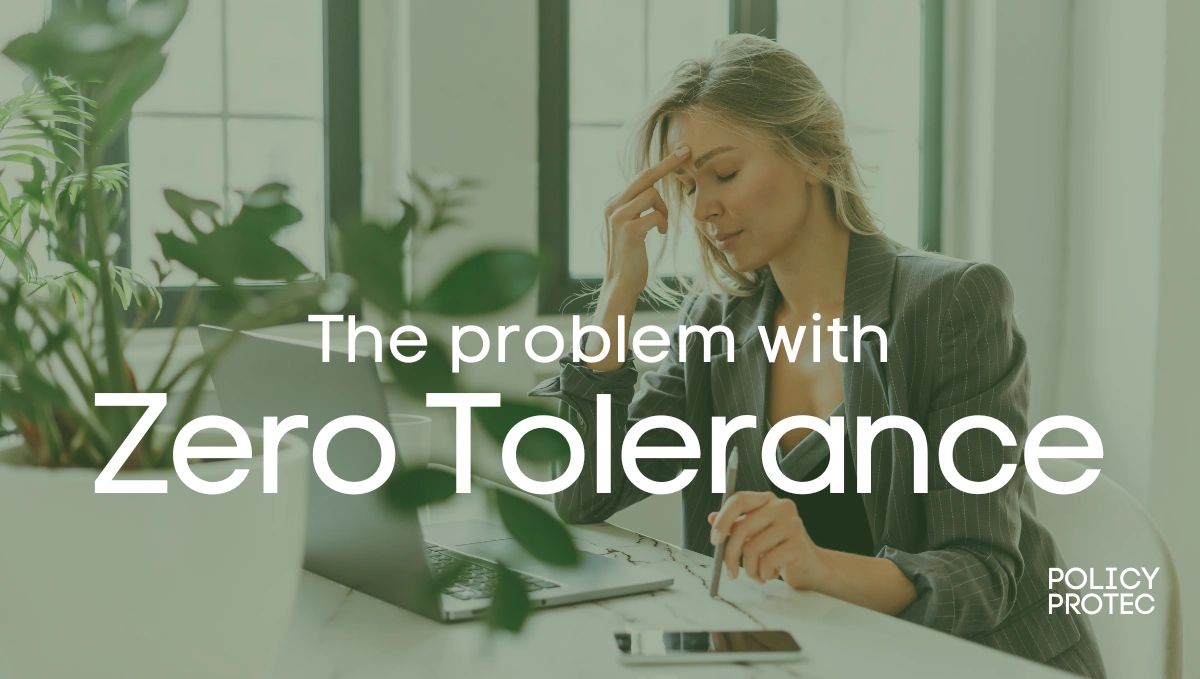 The problem with zero tolerance.